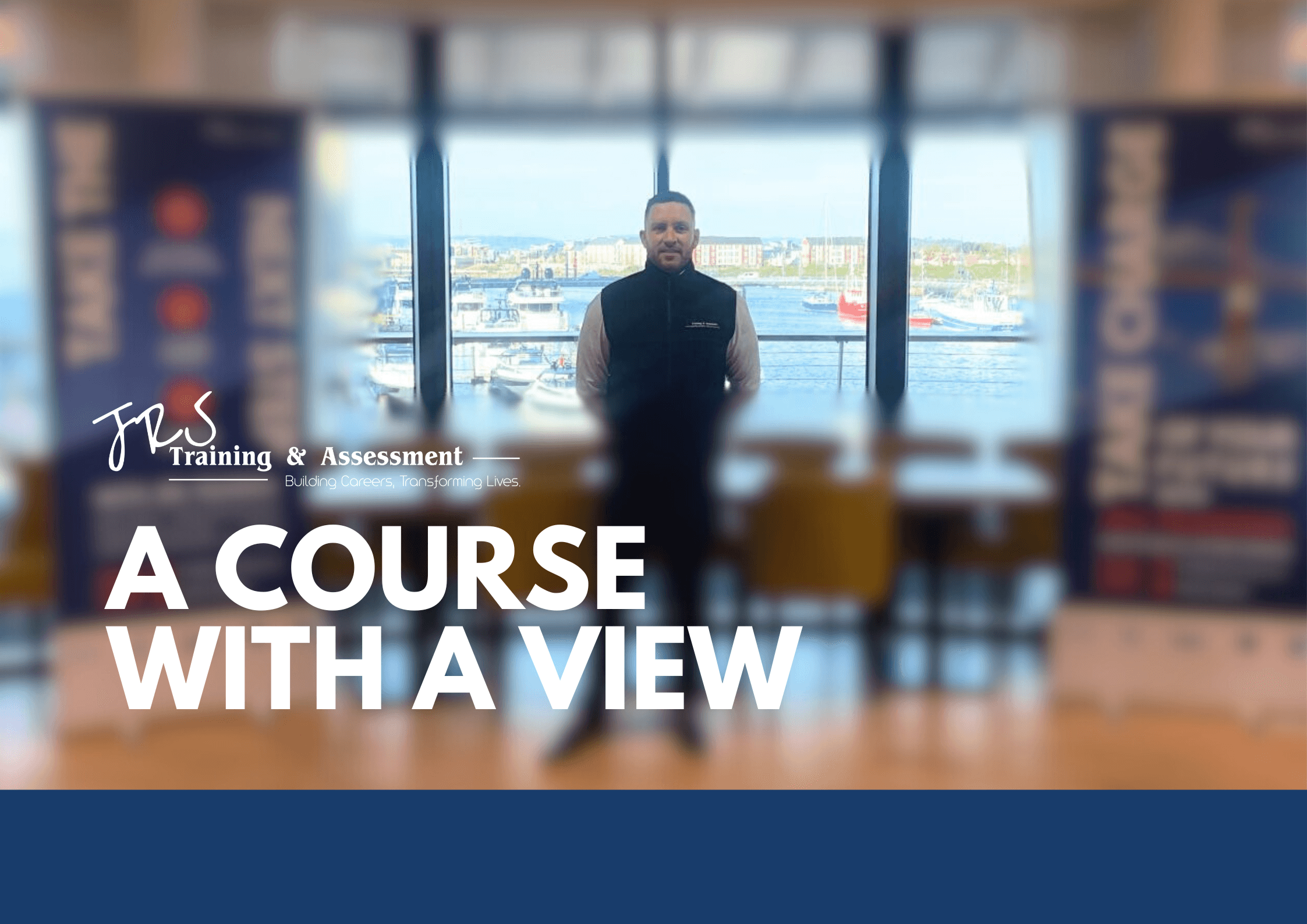 A Course With A View: DRHS - JRS Training